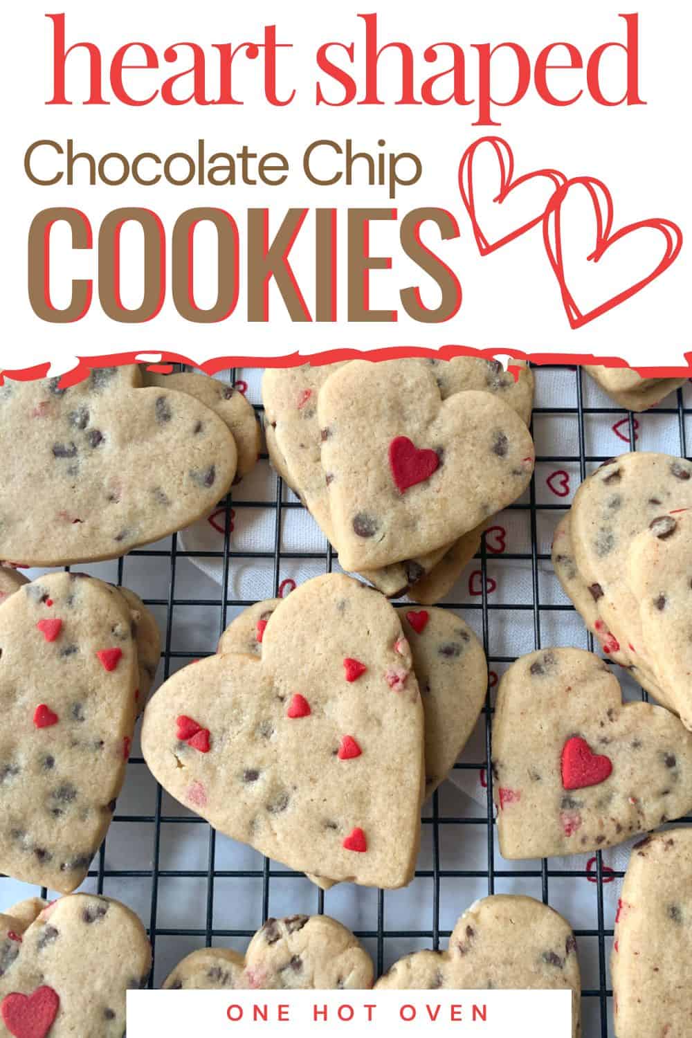Heart Shaped Chocolate Chip Cookies - One Hot Oven®