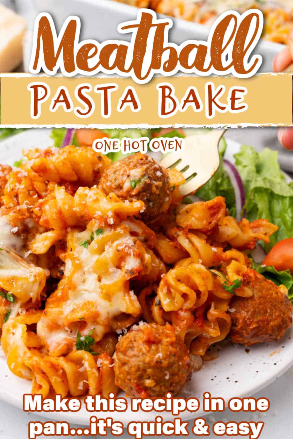 Meatball Pasta Casserole - One Hot Oven®